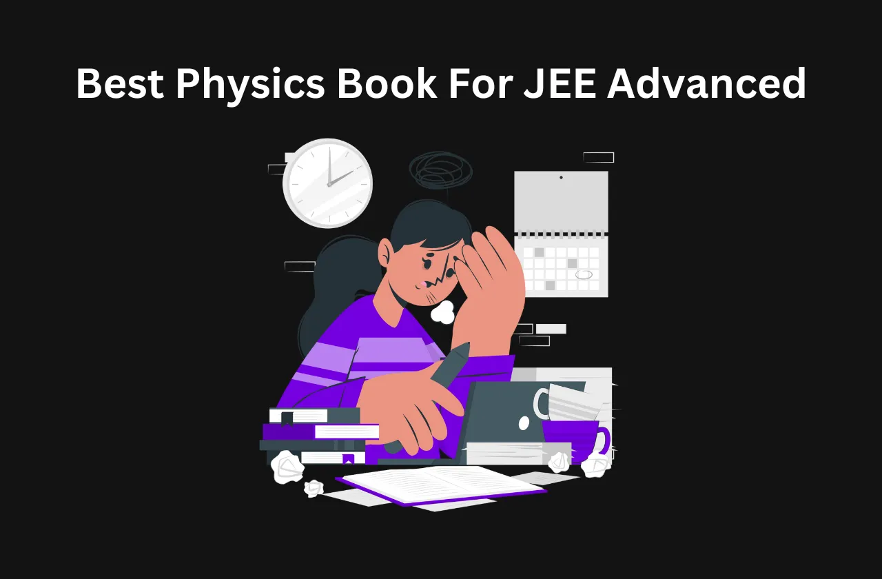 Best Physics Book For JEE Advanced