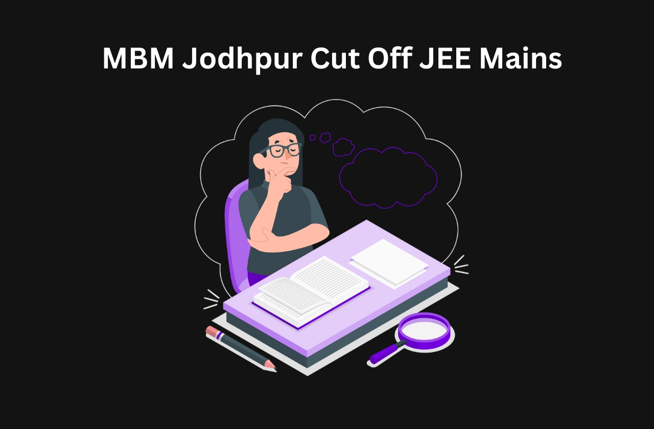 MBM Jodhpur Cut Off JEE Mains (Year Wise