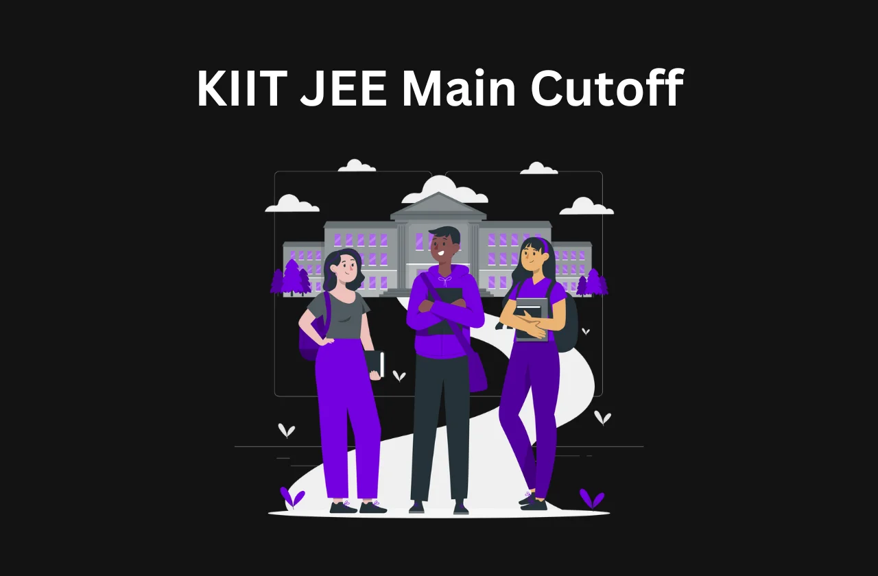KIIT JEE Main Cutoff: Year Wise